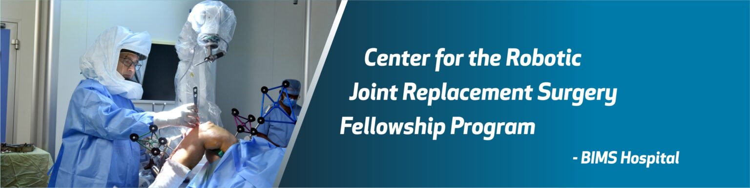 Fellowship Program - Dr Sanjiv Ravisaheb's Robotic Joint Replacement ...